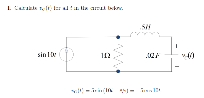 Solved Calculate vC(t) ﻿for all t ﻿in the circuit | Chegg.com