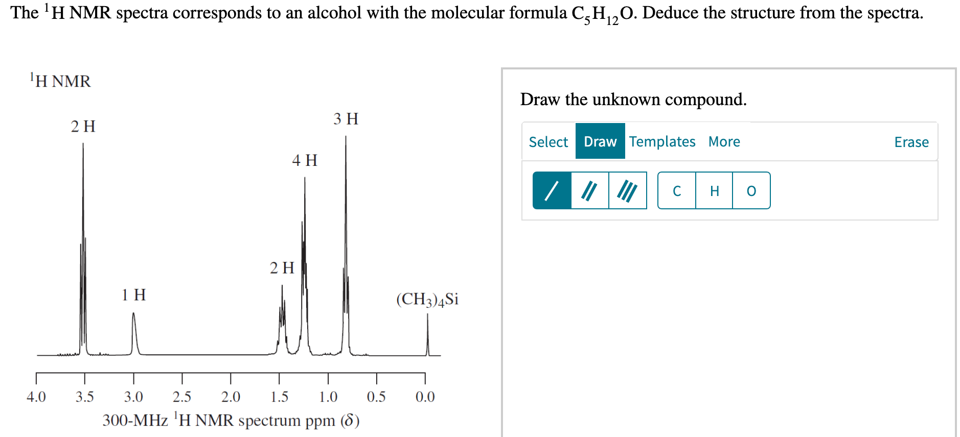 Solved The 1H NMR spectra corresponds to an alcohol with the | Chegg.com