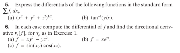 Solved 5. Express the differentials of the following | Chegg.com