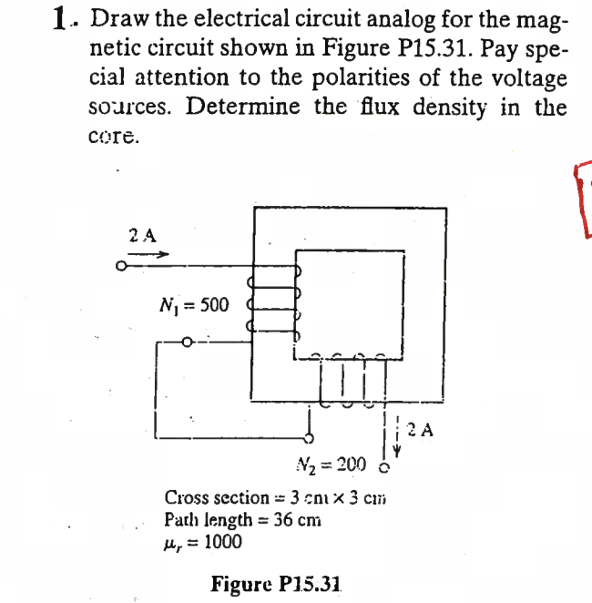Solved 1. Draw the electrical circuit analog for the | Chegg.com
