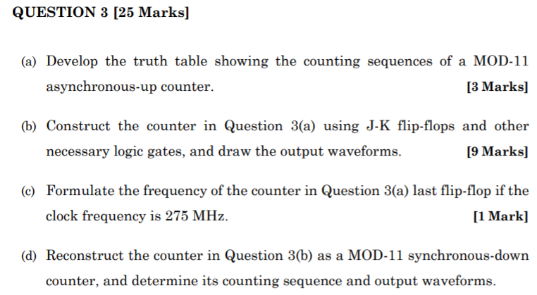 Solved QUESTION 3 [25 Marks] (a) Develop the truth table | Chegg.com