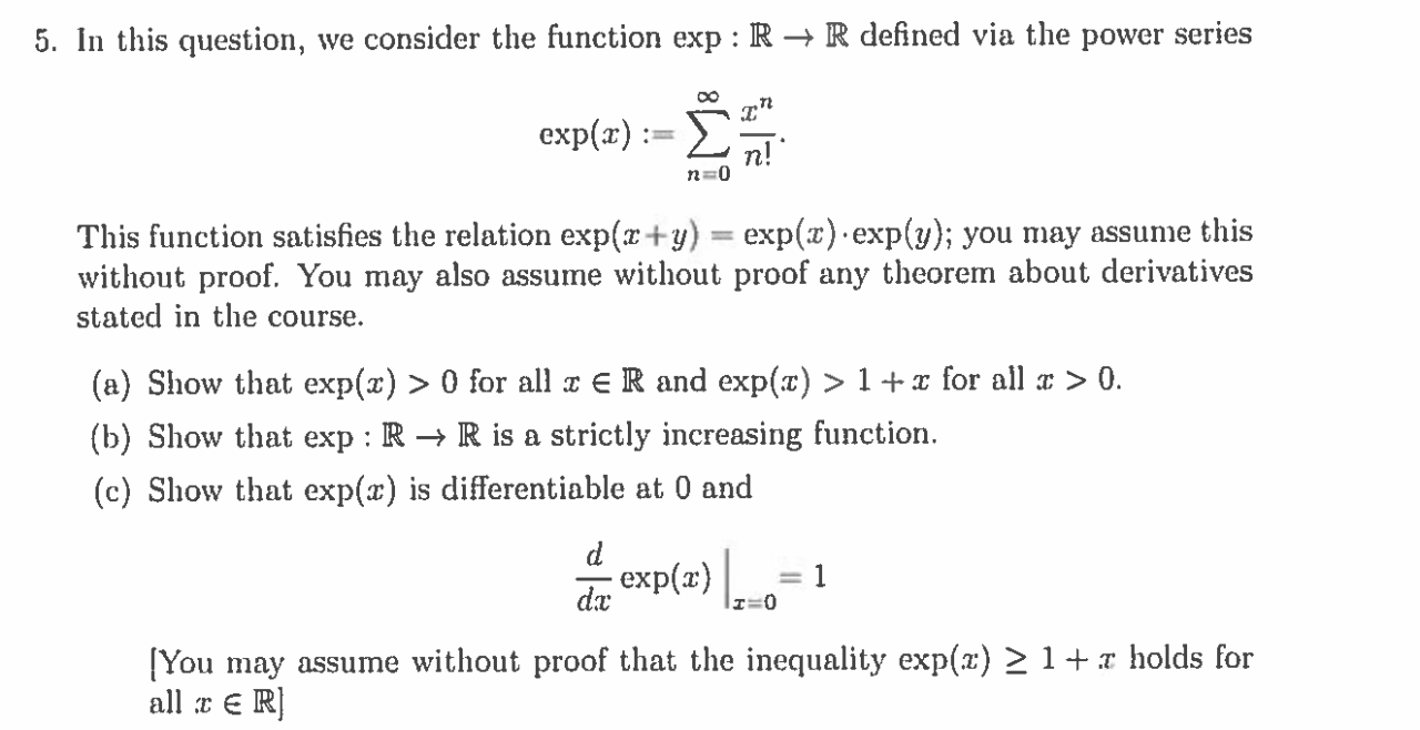 Solved 5. In this question, we consider the function exp : R | Chegg.com