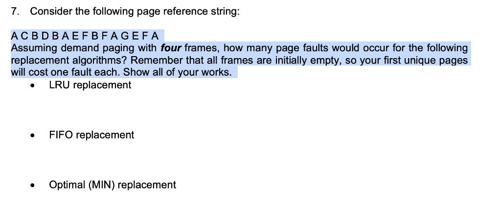 Solved 7. Consider the following page reference string: AC | Chegg.com