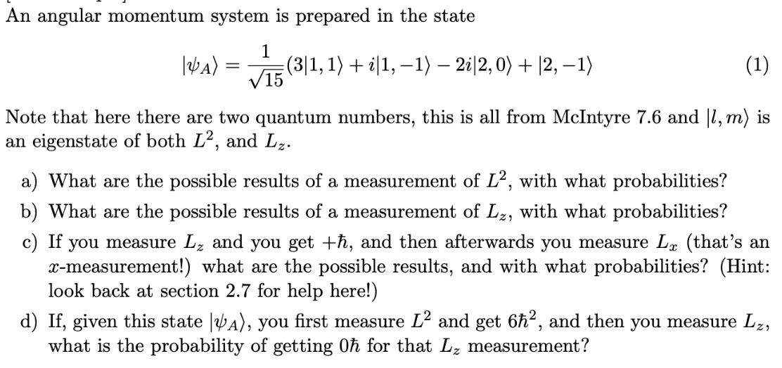Solved An angular momentum system is prepared in the state 1 | Chegg.com