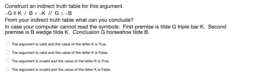 Solved Construct an indirect truth table for this argument. | Chegg.com