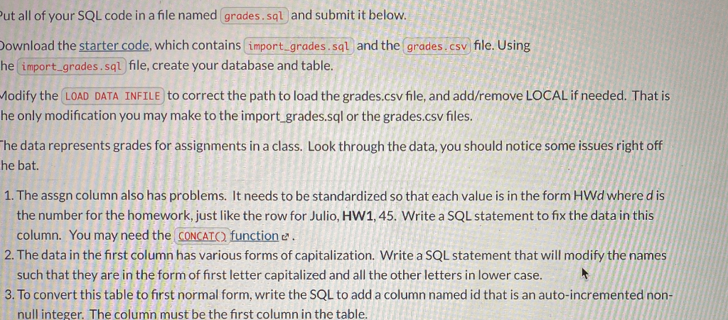 Solved Put all of your SQL code in a file named grades.sql | Chegg.com