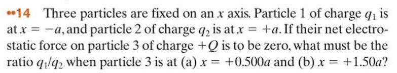Solved -14 Three particles are fixed on an x axis. Particle | Chegg.com