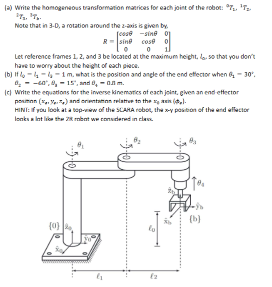 Solved (a) ﻿Write the homogeneous transformation matrices | Chegg.com