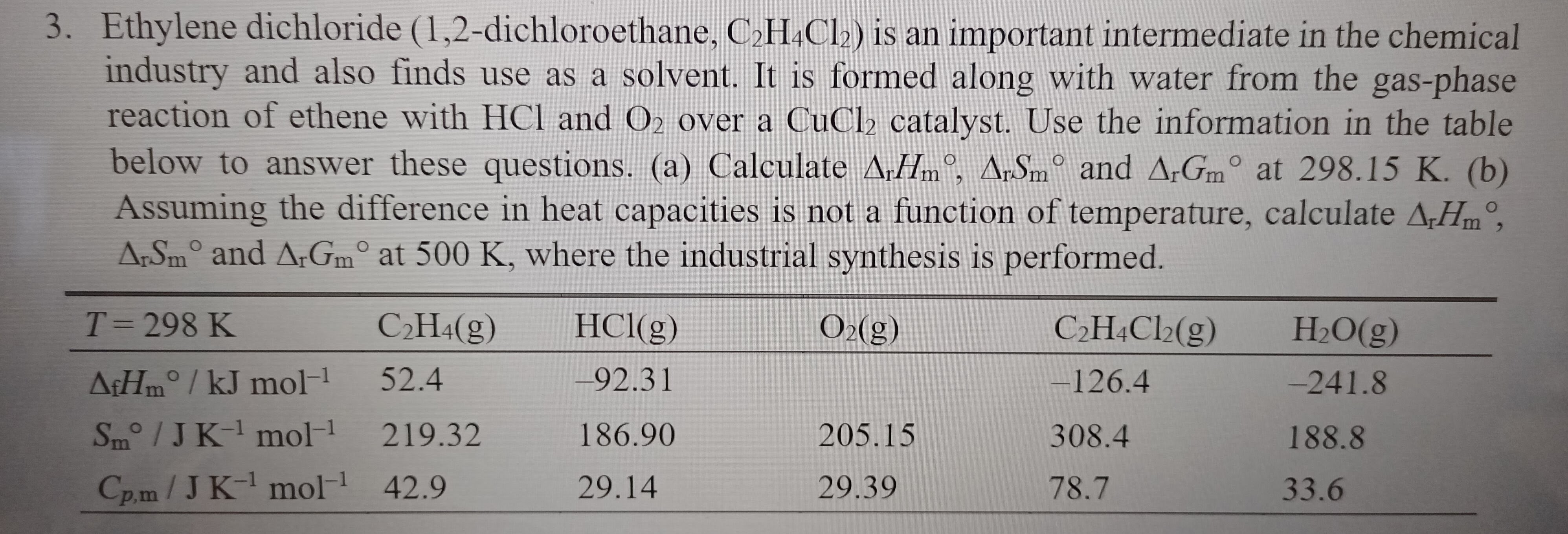 Solved 3. Ethylene dichloride (1,2-dichloroethane, C2H4Cl2 ) | Chegg.com
