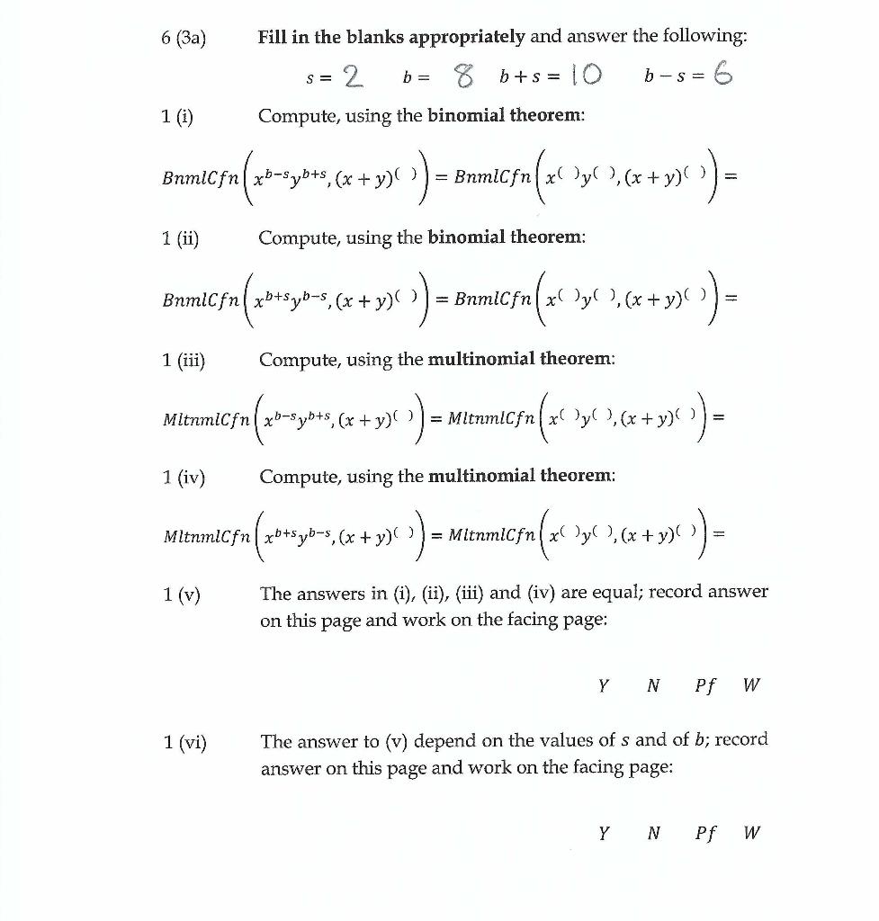 Solved 6 (3a) Fill in the blanks appropriately and answer | Chegg.com