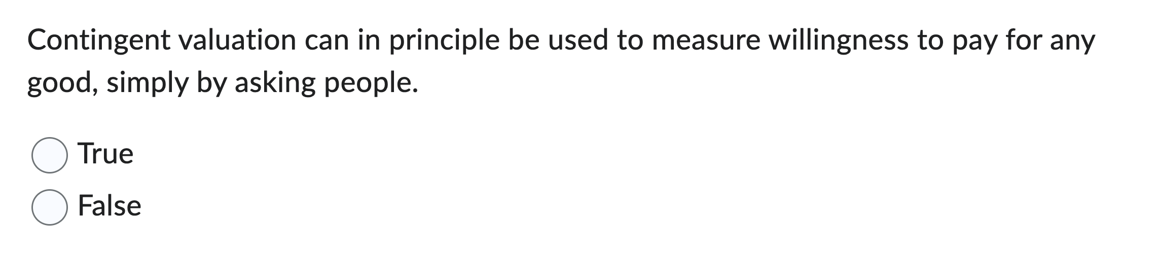 Solved Contingent valuation can in principle be used to | Chegg.com
