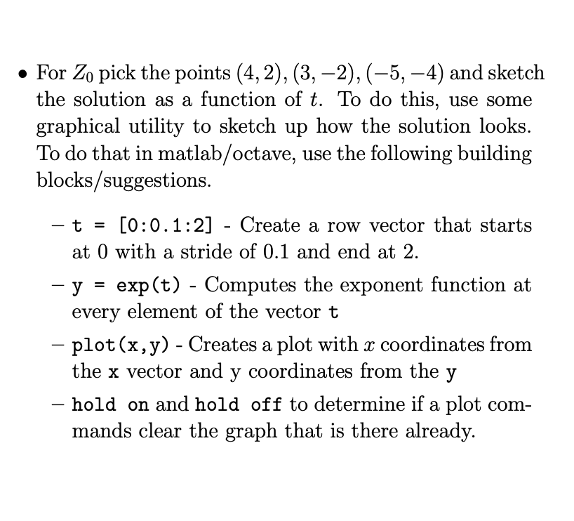 Solved For Z0 pick the points (4,2),(3,−2),(−5,−4) and | Chegg.com