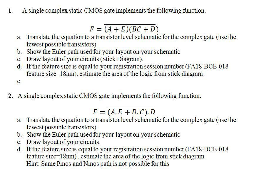 Solved 1. A single complex static CMOS gate implements the | Chegg.com