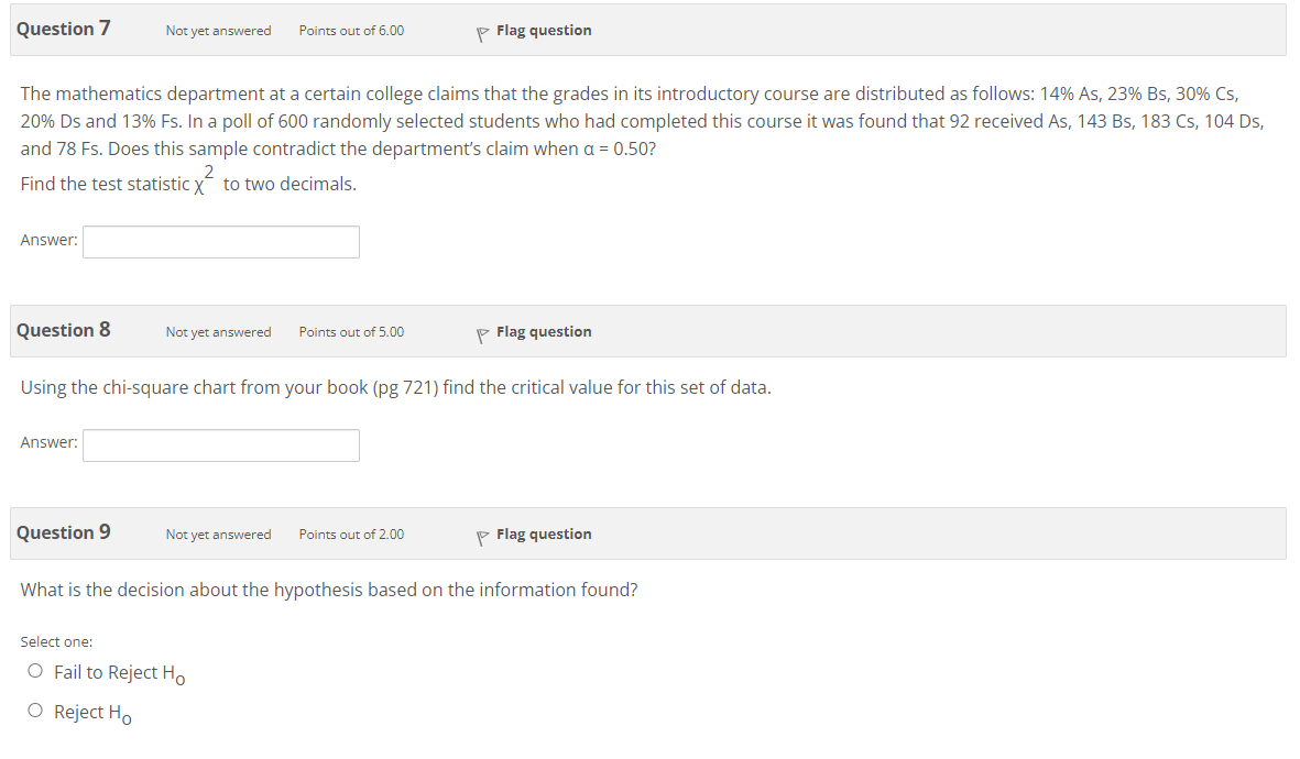 Solved Question 7 Not yet answered Points out of 6.00 p Flag | Chegg.com