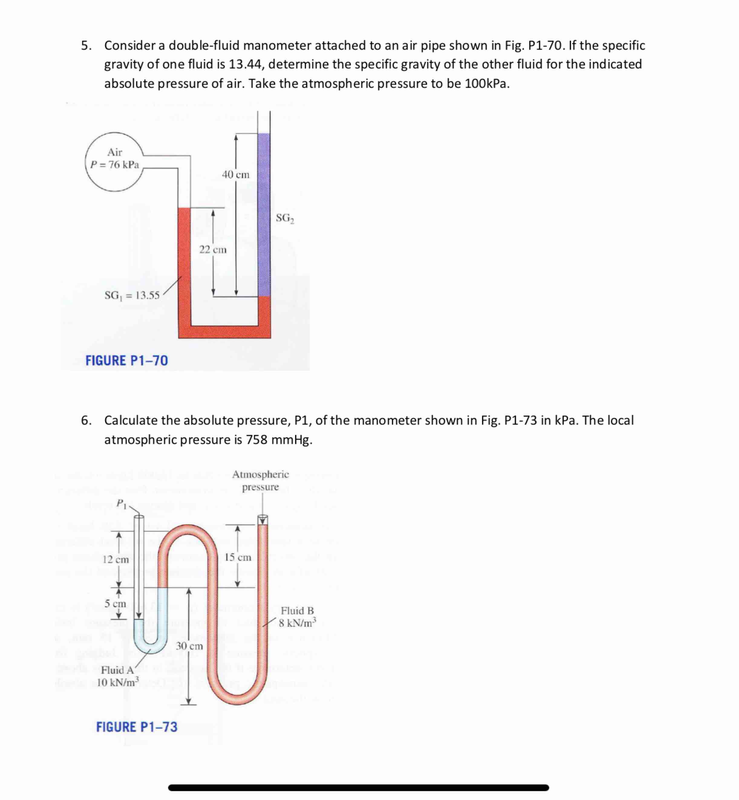 Solved 5. ﻿Consider a double-fluid manometer attached to an | Chegg.com