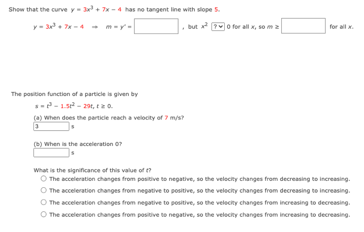 Solved Show That The Curve Y 3x3 7x 4 Has No Tangent