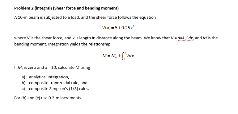 Solved Problem 2 (integral) (Shear force and bending moment) | Chegg.com