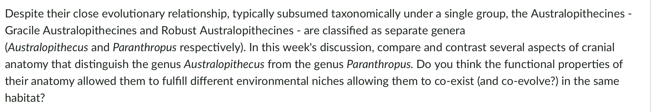 Solved Comparative Anatomy of Gracile and Robust | Chegg.com