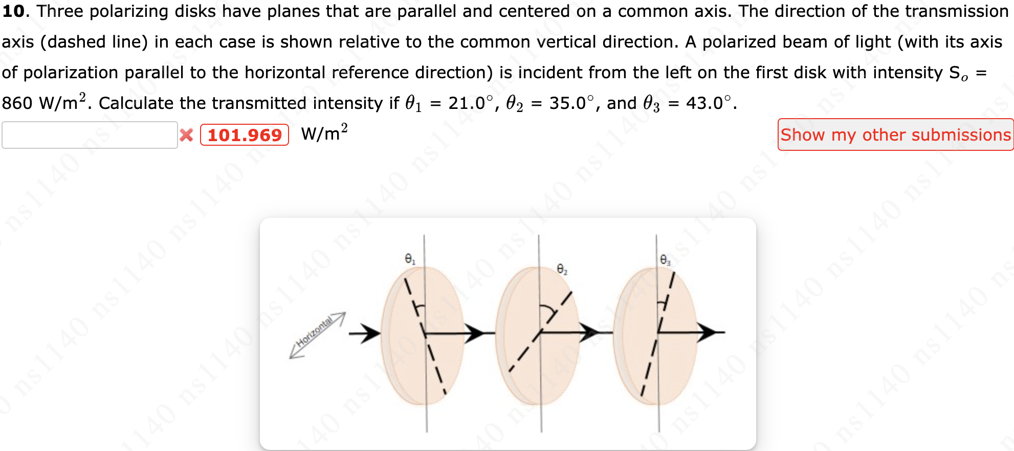 Solved 10. Three polarizing disks have planes that are | Chegg.com