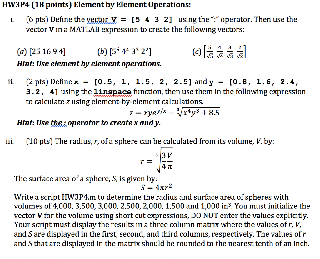 Solved HW3P4 (18 points) Element by Element Operations: i. | Chegg.com