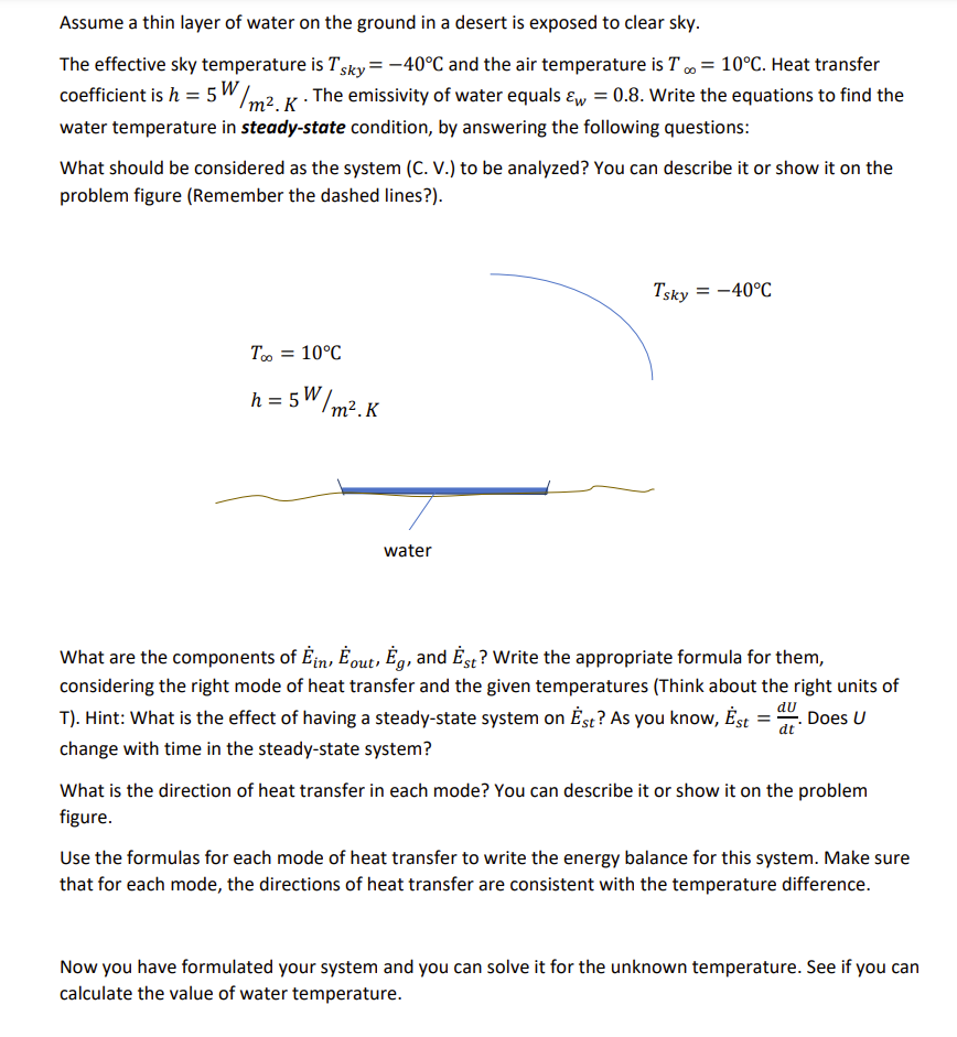 Solved Assume a thin layer of water on the ground in a | Chegg.com