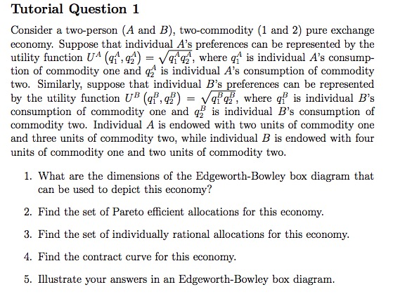 Solved Tutorial Question 1 Consider a two-person (A and B), | Chegg.com