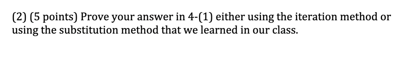 Solved (2) (5 points) Prove your answer in 4-(1) either | Chegg.com