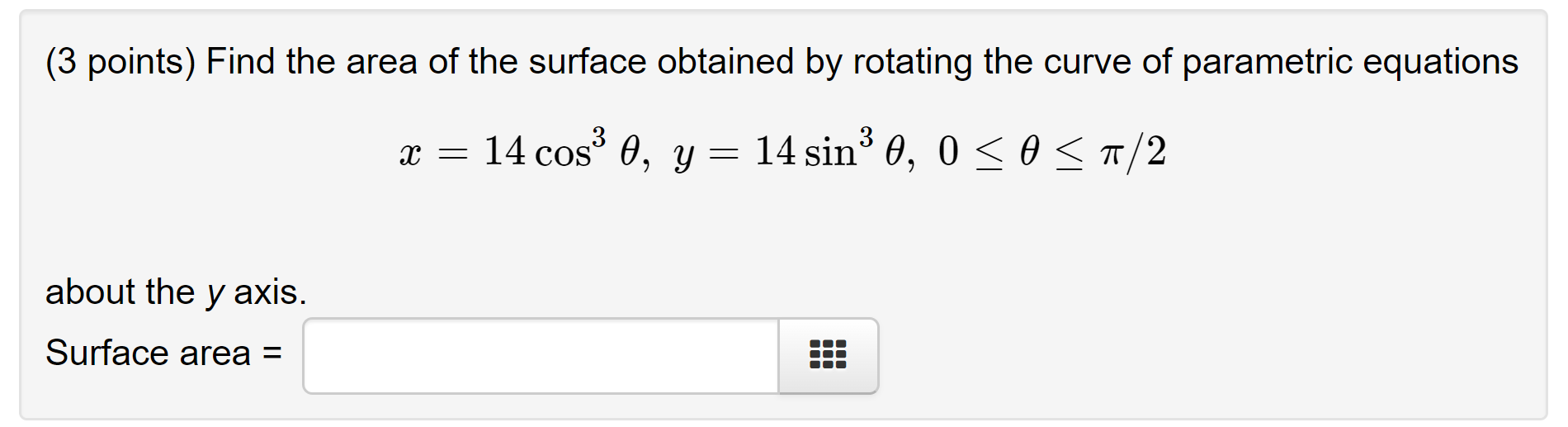Solved (3 points) Find the area of the surface obtained by | Chegg.com