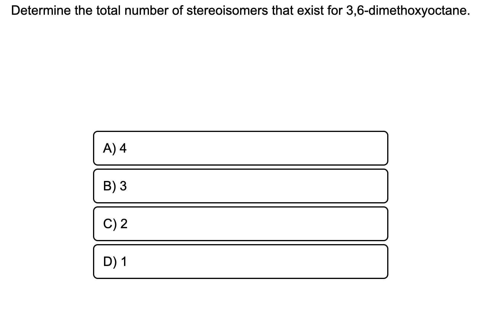 Solved Determine the total number of stereoisomers that | Chegg.com