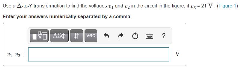 Solved Use a A-to-Y transformation to find the voltages vi | Chegg.com