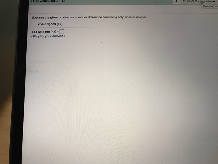 Solved Express the given product as a sum or difference | Chegg.com
