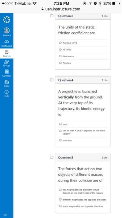 Solved oooo T-Mobile 7:25 PM uah.instructure.com DQuestion 3 | Chegg.com