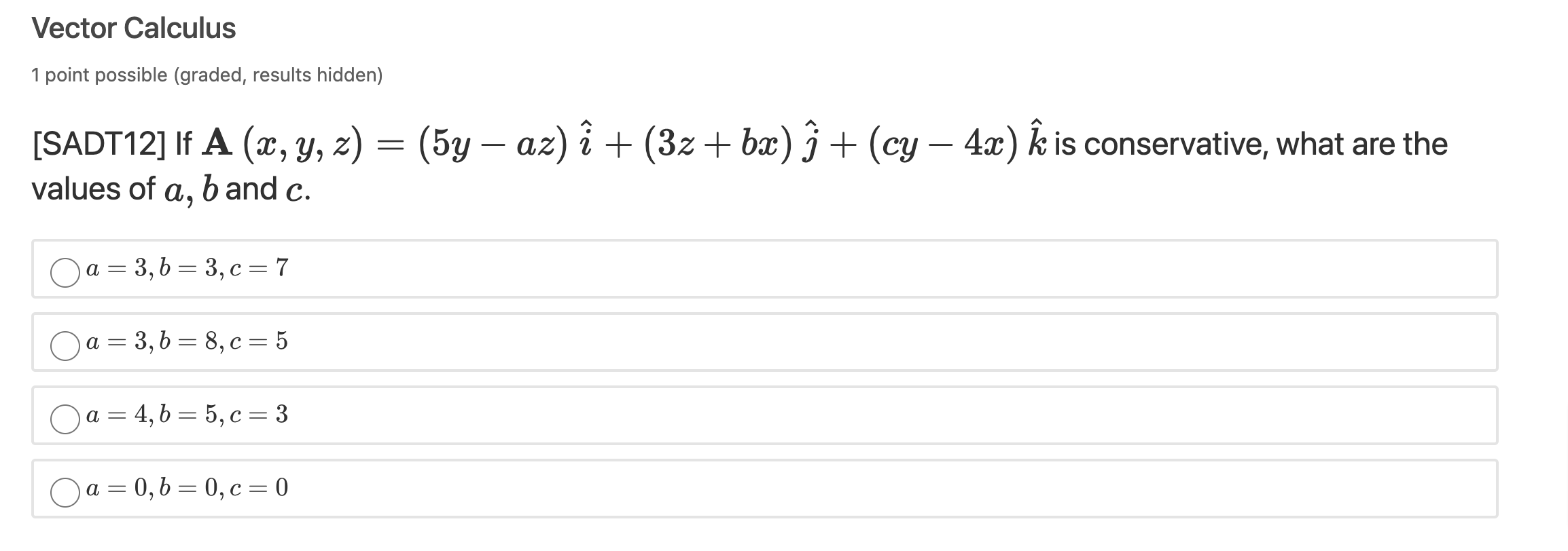 Solved Vector Calculus 1 point possible (graded, results | Chegg.com