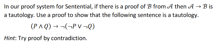 Solved In our proof system for Sentential, if there is a | Chegg.com