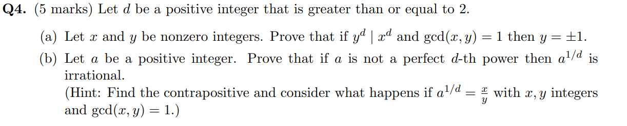 Solved 4. (5 marks) Let d be a positive integer that is | Chegg.com