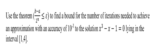Solved b-a Use the theorem) to find a bound for the number | Chegg.com