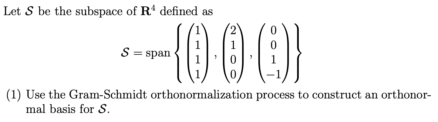 Solved Let S be the subspace of R4 defined as | Chegg.com