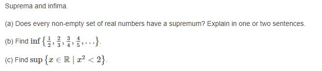 Solved Suprema and infima. (a) Does every non-empty set of | Chegg.com