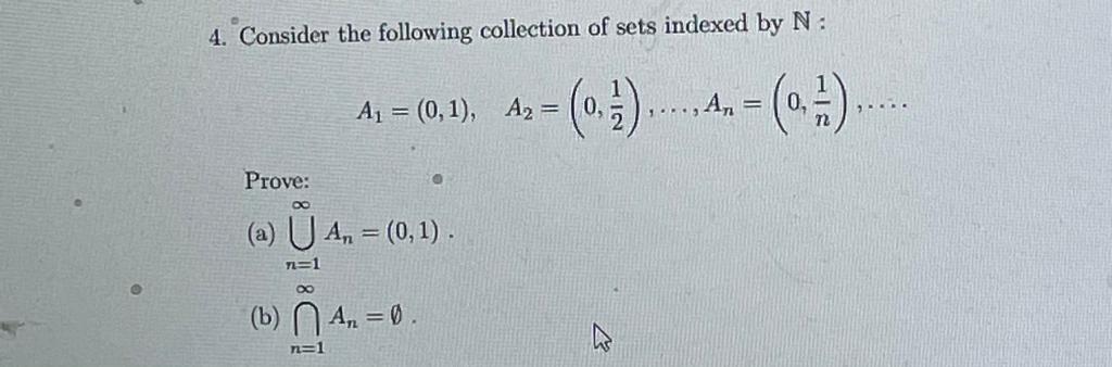 Solved 4. Consider the following collection of sets indexed | Chegg.com