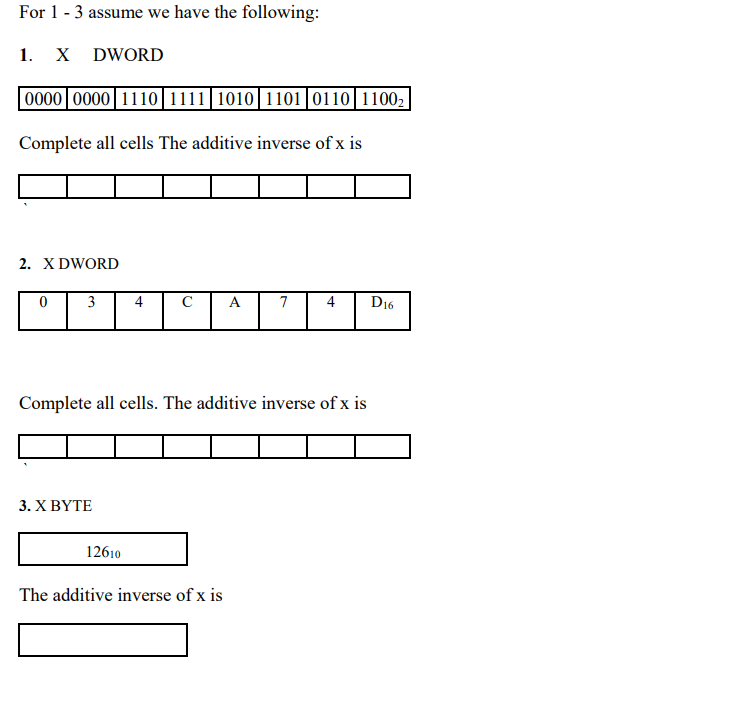 Solved For 1 -3 assume we have the following: 1. X DWORD | Chegg.com