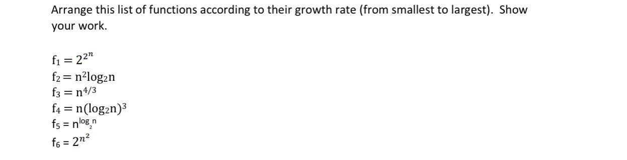 Solved Arrange this list of functions according to their | Chegg.com