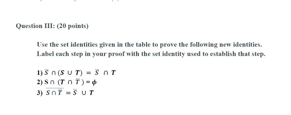 Solved Use the set identities given in the table to prove | Chegg.com