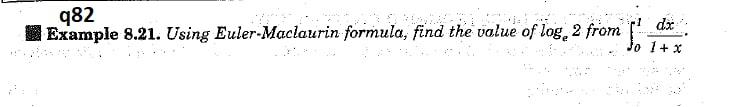 Solved 982 1 Example 8.21. Using Euler-Maclaurin formula, | Chegg.com