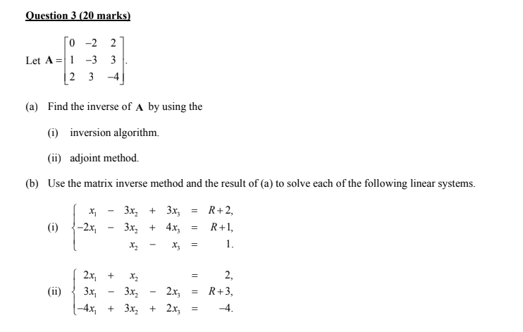 Solved Let A=⎣⎡012−2−3323−4⎦⎤ (a) Find the inverse of A by | Chegg.com