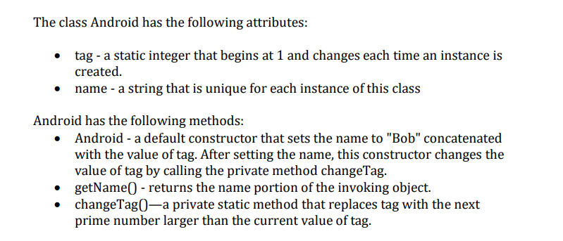 Solved The class Android has the following attributes: - tag | Chegg.com