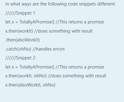 Solved In what ways are the following code snippets | Chegg.com