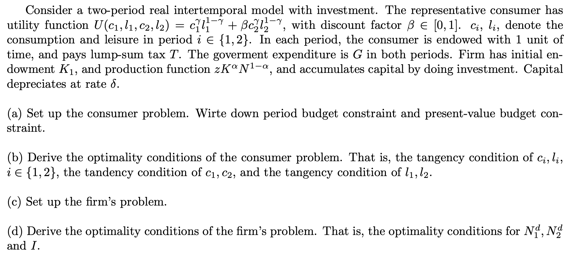 Consider a two-period real intertemporal model with | Chegg.com