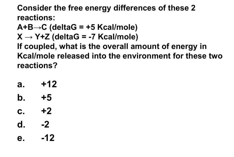 Solved Consider the free energy differences of these 2 | Chegg.com