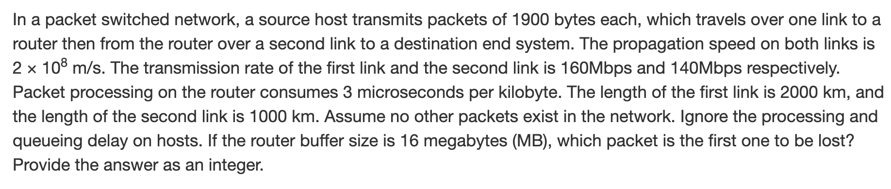 Solved In A Packet Switched Network A Source Host Transmits