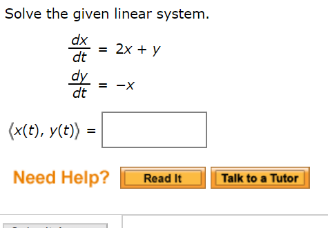 Solved Solve the given linear system. dx dt 2x y dy dt -X | Chegg.com